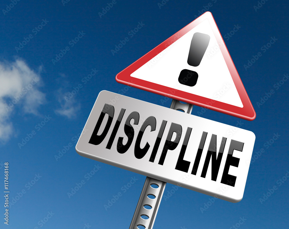 Discipline order and self control motivation road sign billboard ...