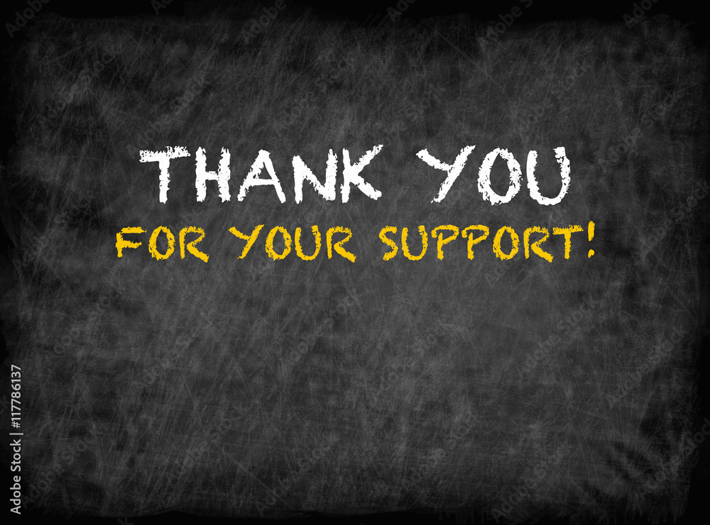 Thank you for your support - text on chalkboard Stock Illustration ...