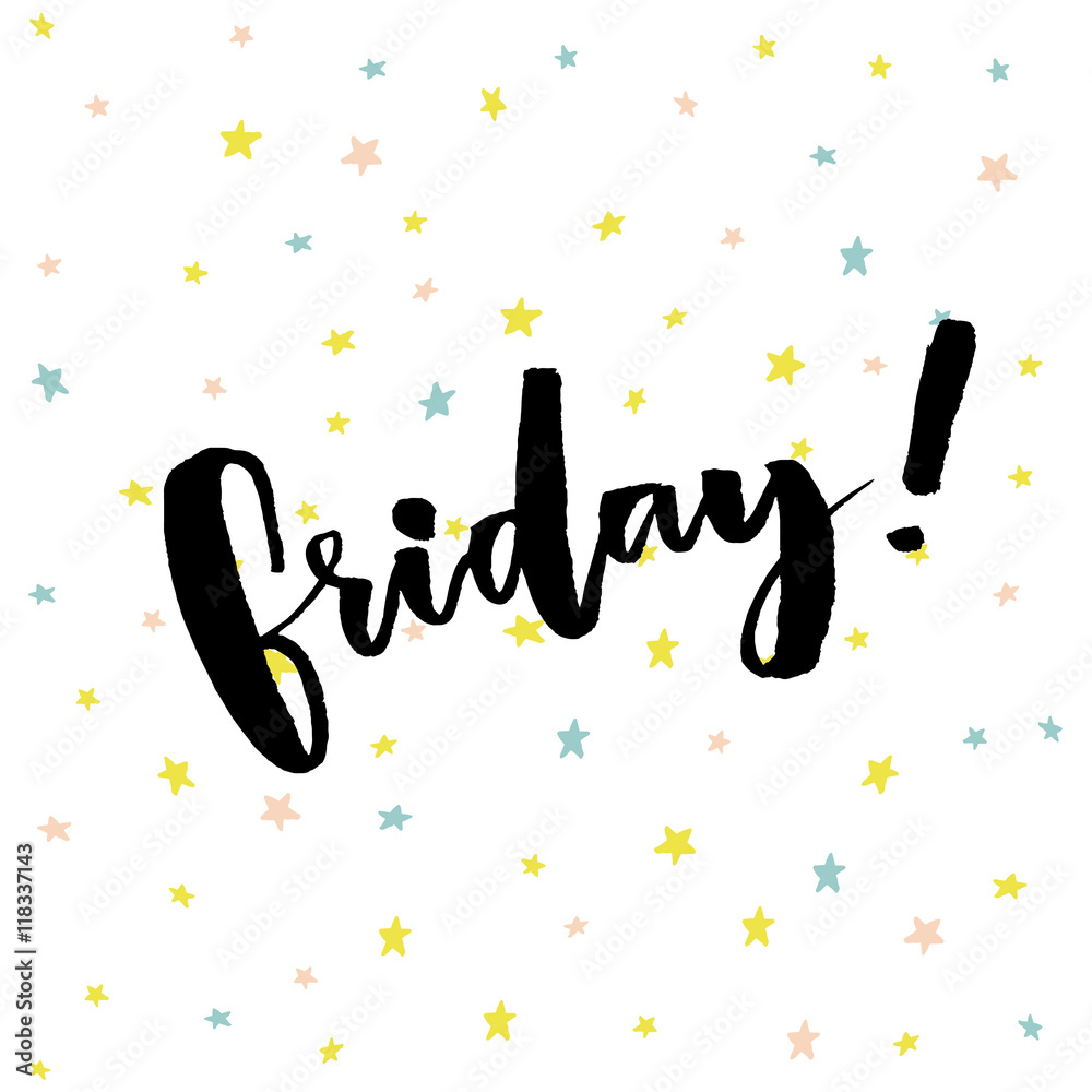 Friday word at hand drawn stars background. Vector brush calligraphy ...