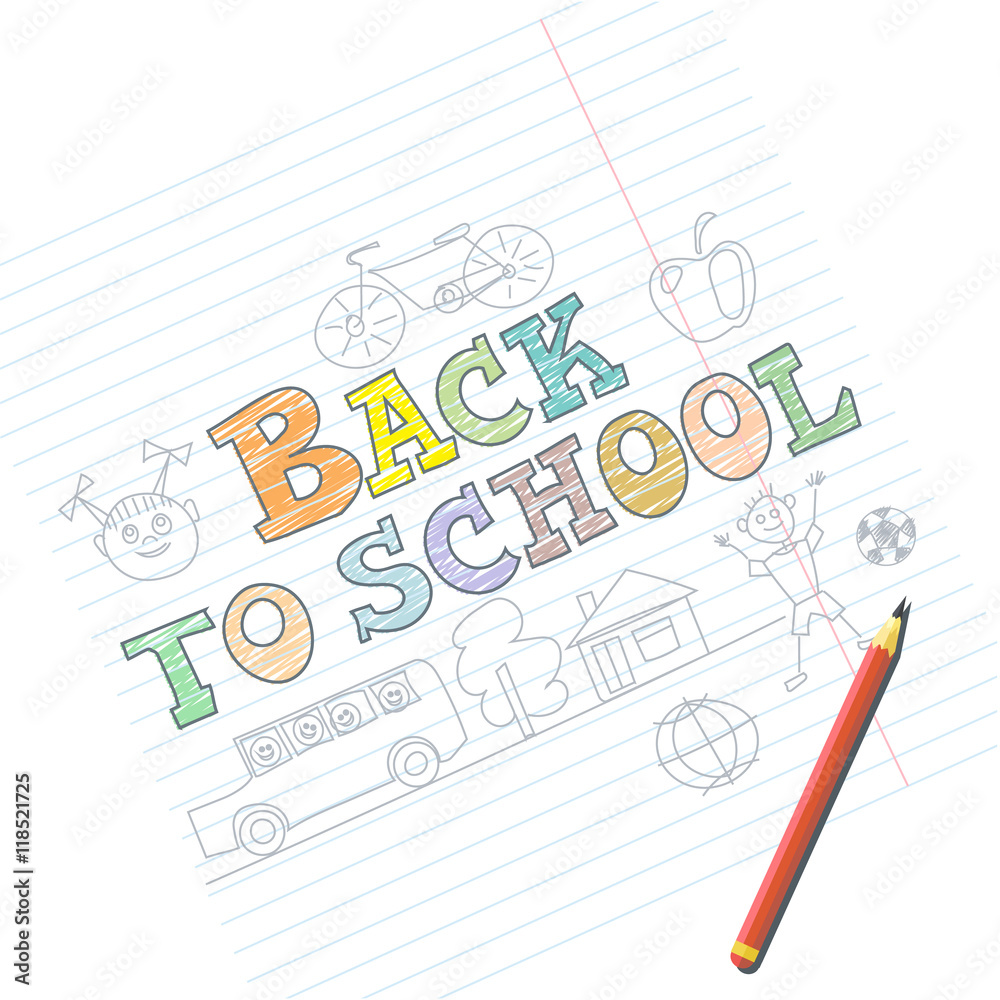 Welcome back to school card with kid sketches on notebook. Digital ...