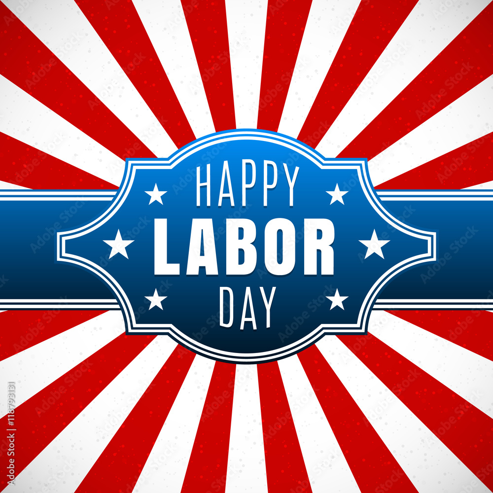 Labor day, Holiday in United States celebrated on first monday in ...