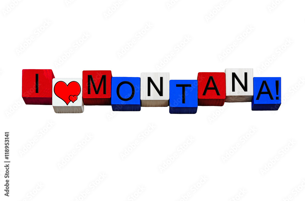 I Love Montana, sign or banner design, American states. Isolated. Stock ...