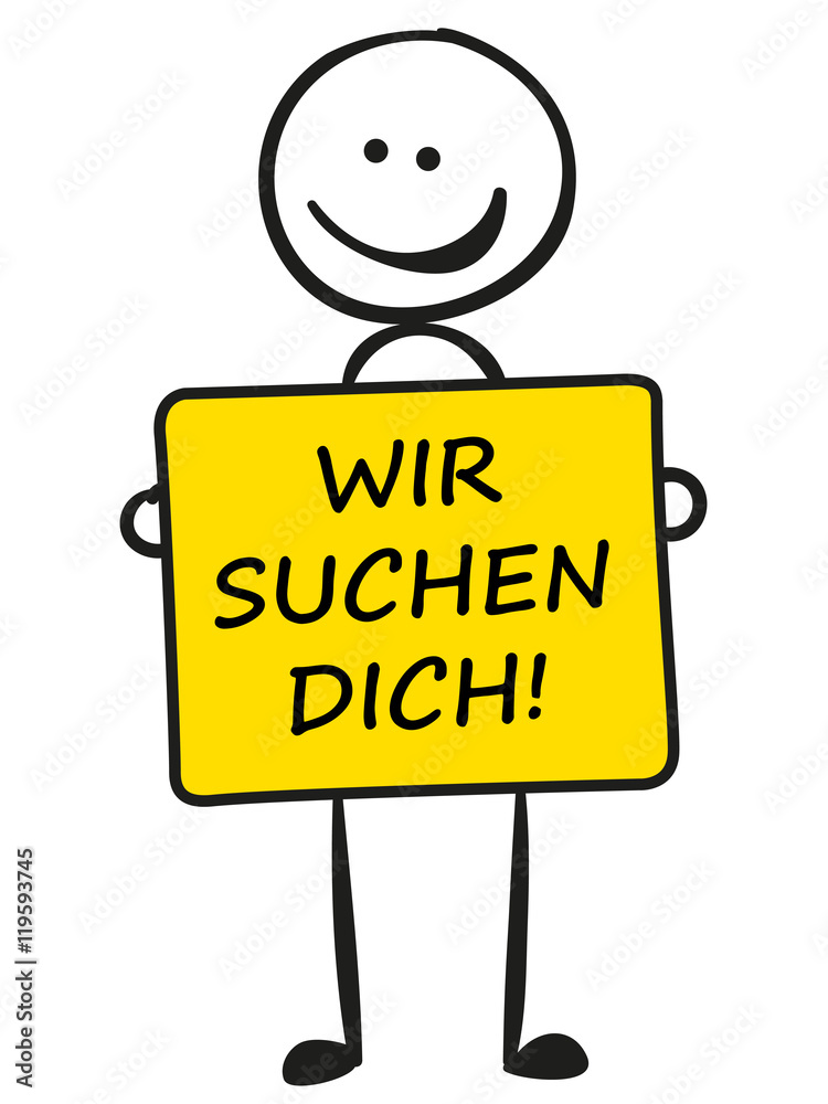 Strichmännchen mit Schild Wir suchen Dich Stock Photo | Adobe Stock