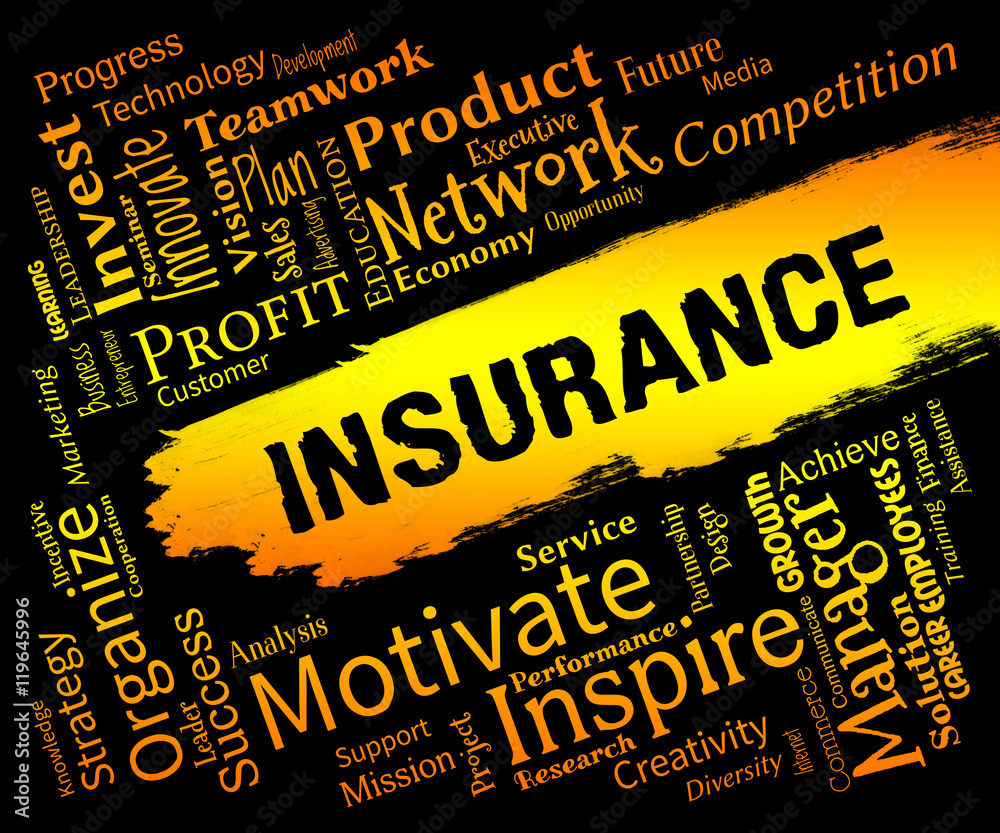 Insurance Words Represents Contract Covered And Policy Stock Photo ...