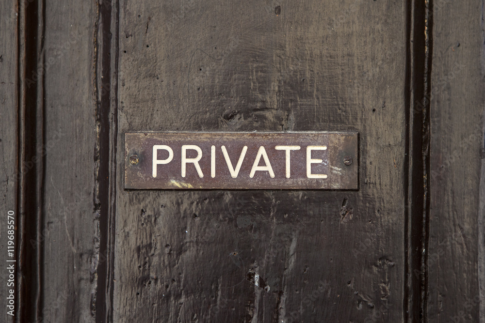 Private Sign on a Door Stock Photo | Adobe Stock