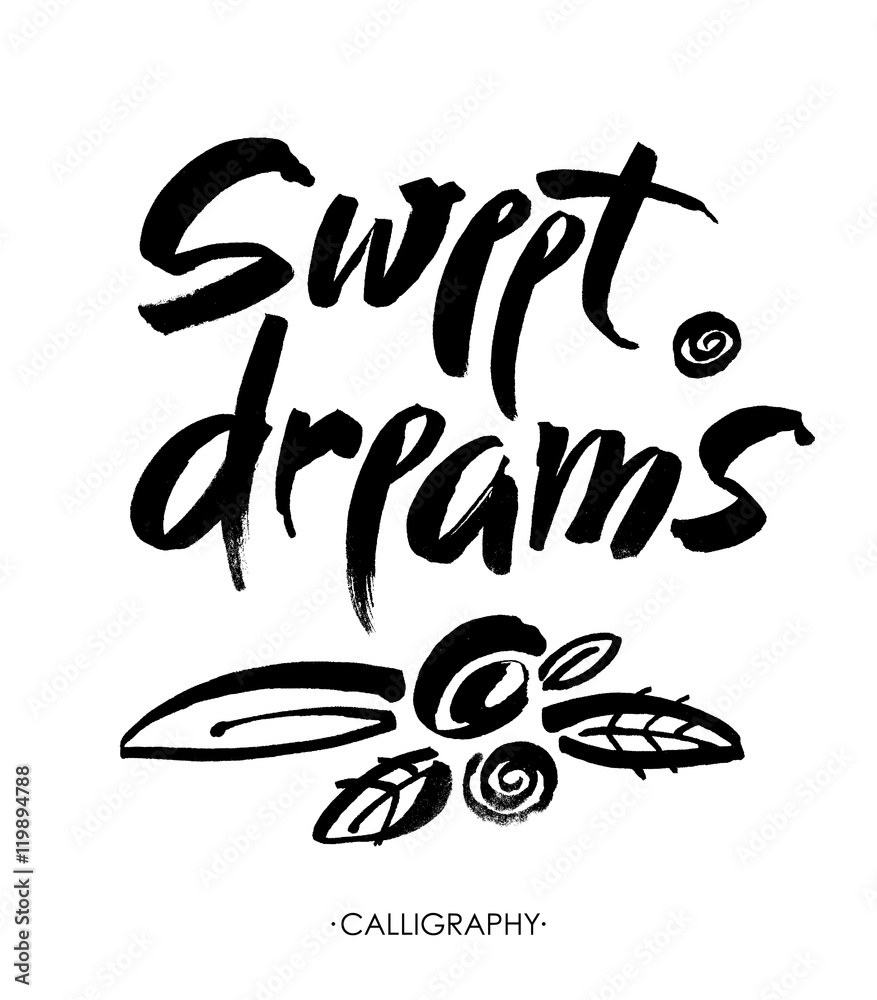 Sweet dreams card. Hand drawn lettering vector art. Modern brush ...