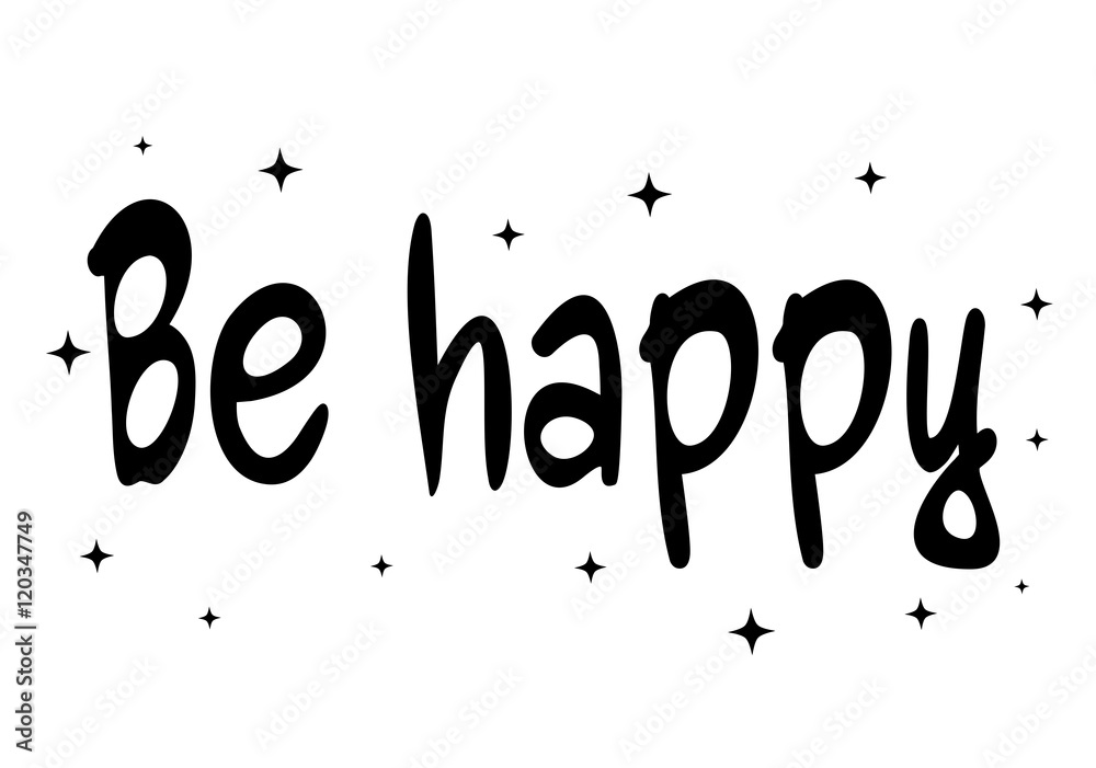 modern brush calligraphy hand drawn be happy quote vector illustration ...