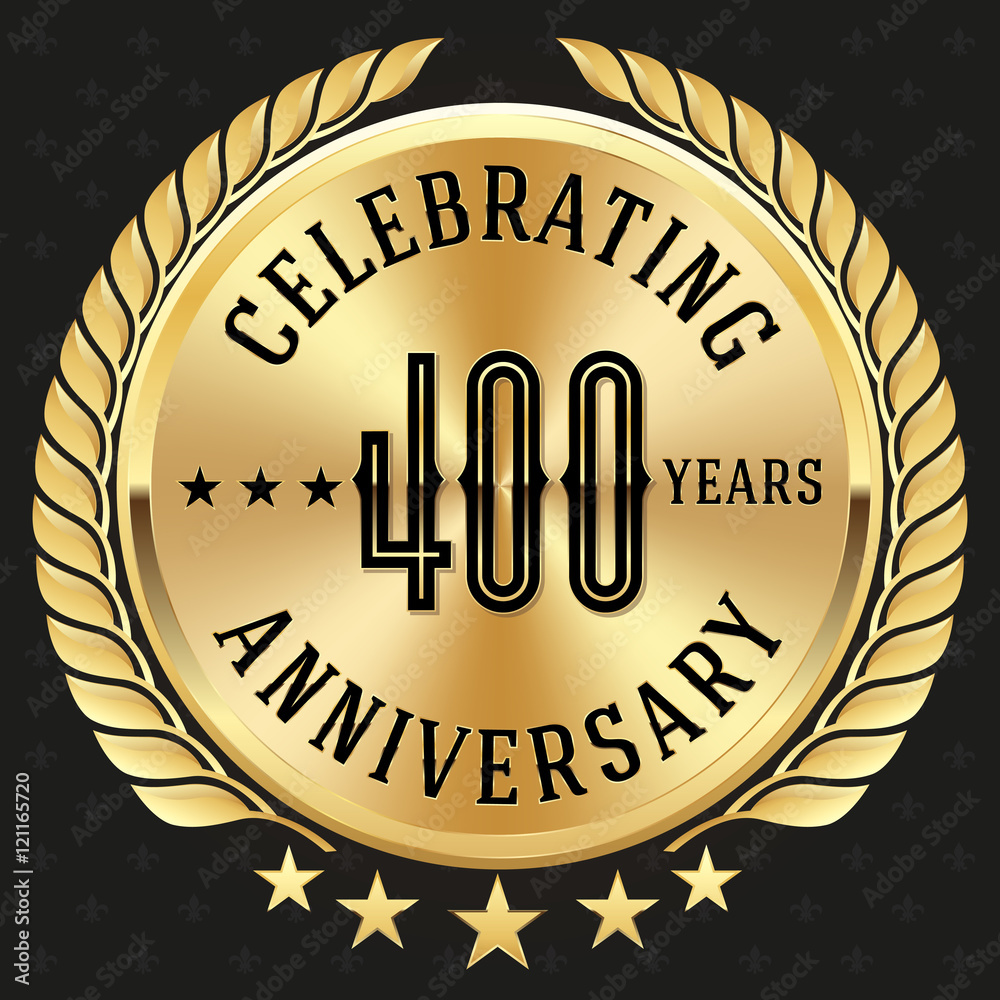 Gold celebrating 400 years badge, button on black background Stock ...