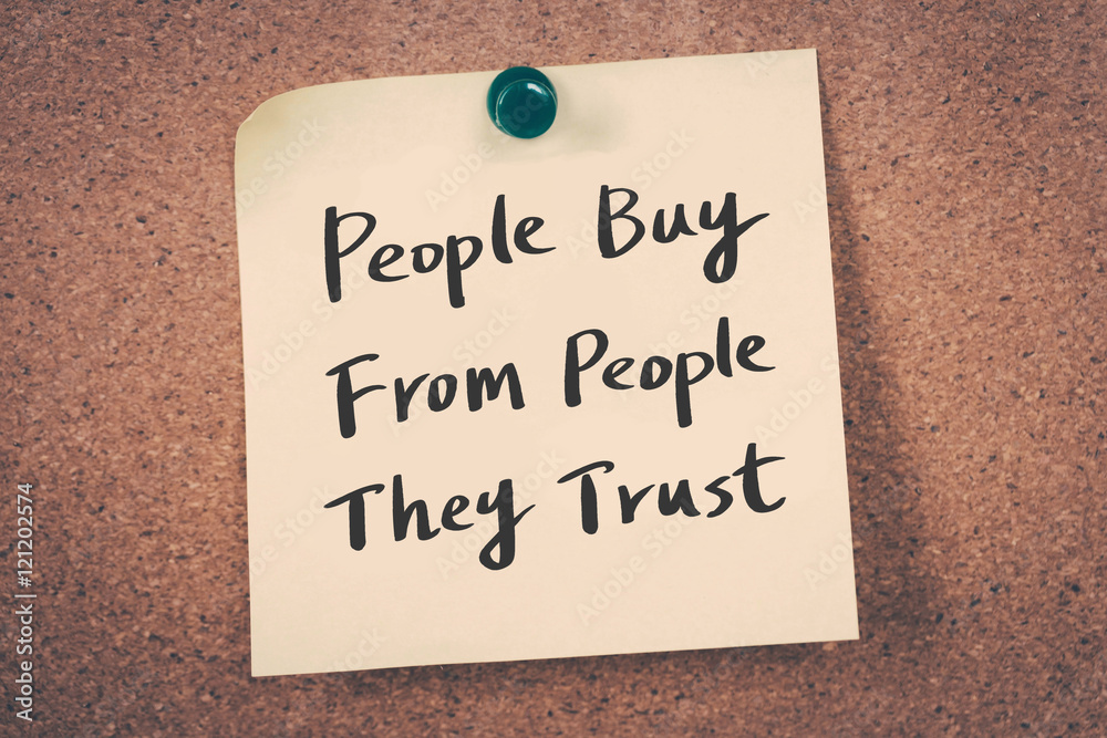 People buy from people they trust 스톡 사진 | Adobe Stock
