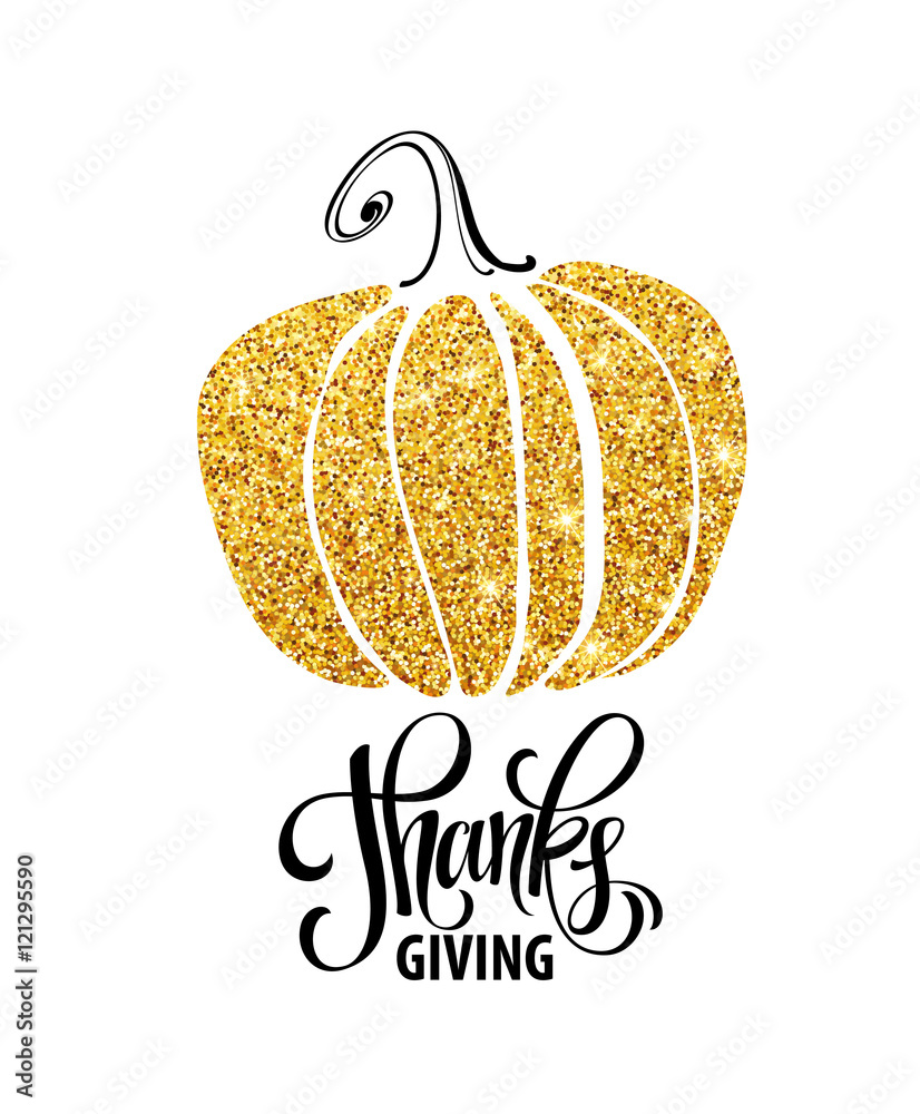 Vetor de Happy Thanksgiving Day, give thanks, autumn gold glitter design. Typography posters ...