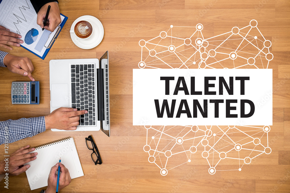 TALENT WANTED Stock Photo | Adobe Stock