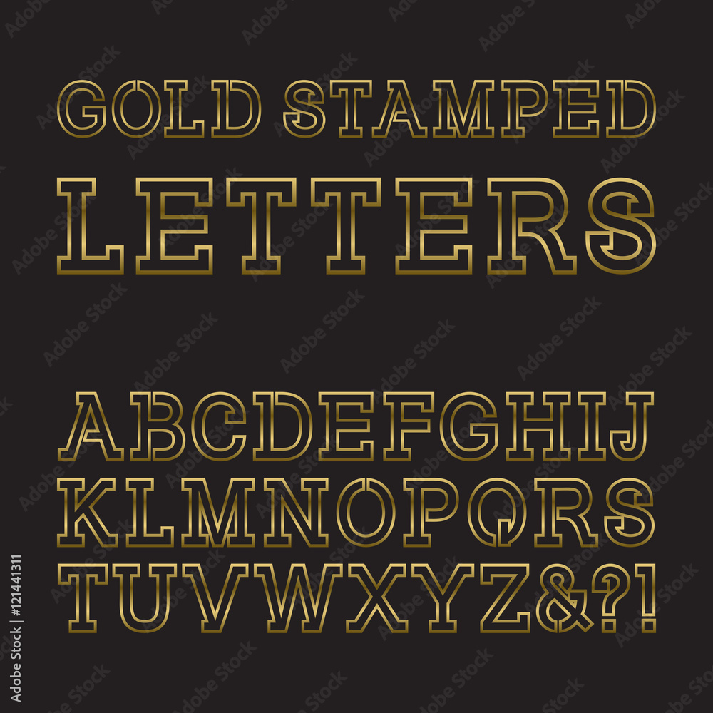 Gold stamped letters. Trendy and stylish golden font. Isolated latin ...