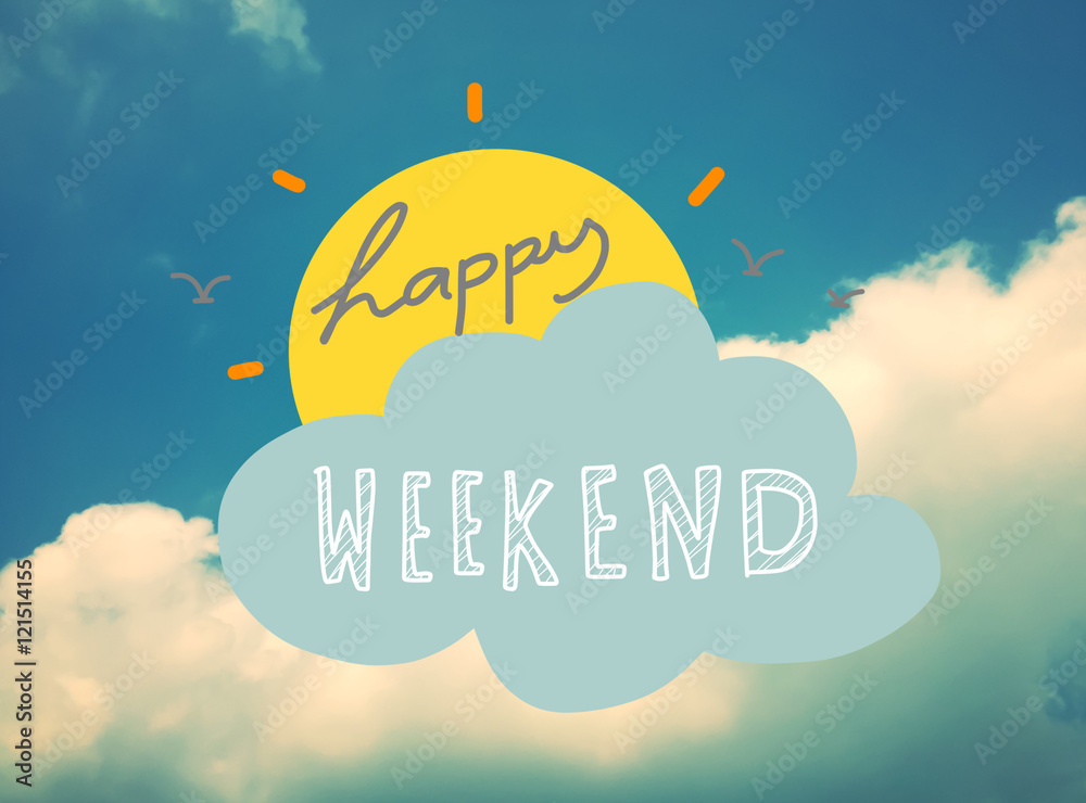 Happy weekend word and sun on beautiful blue sky Stock Illustration ...