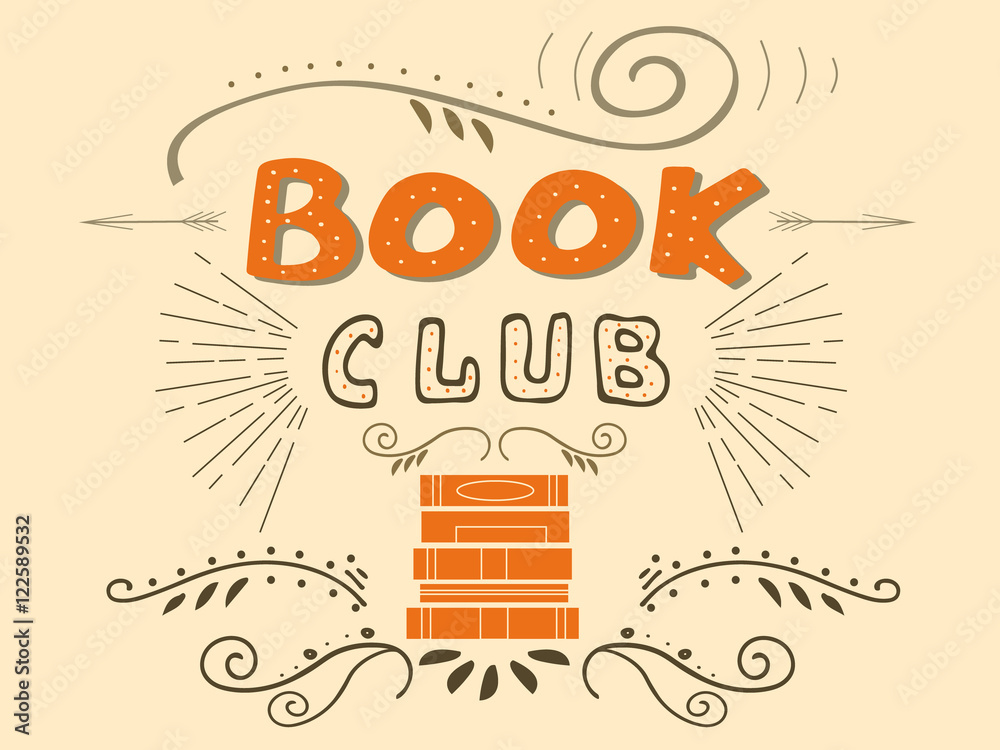 Vector illustration with hand-drawn lettering. "Book club" inscription ...