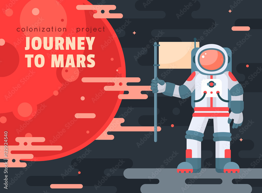 Mars colonization project poster with astronaut holding flag. Mars ...