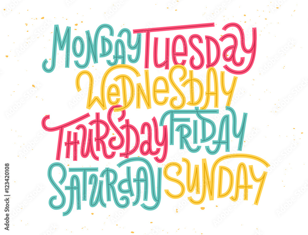 Colorful custom lettering of the days of the week for your designs ...