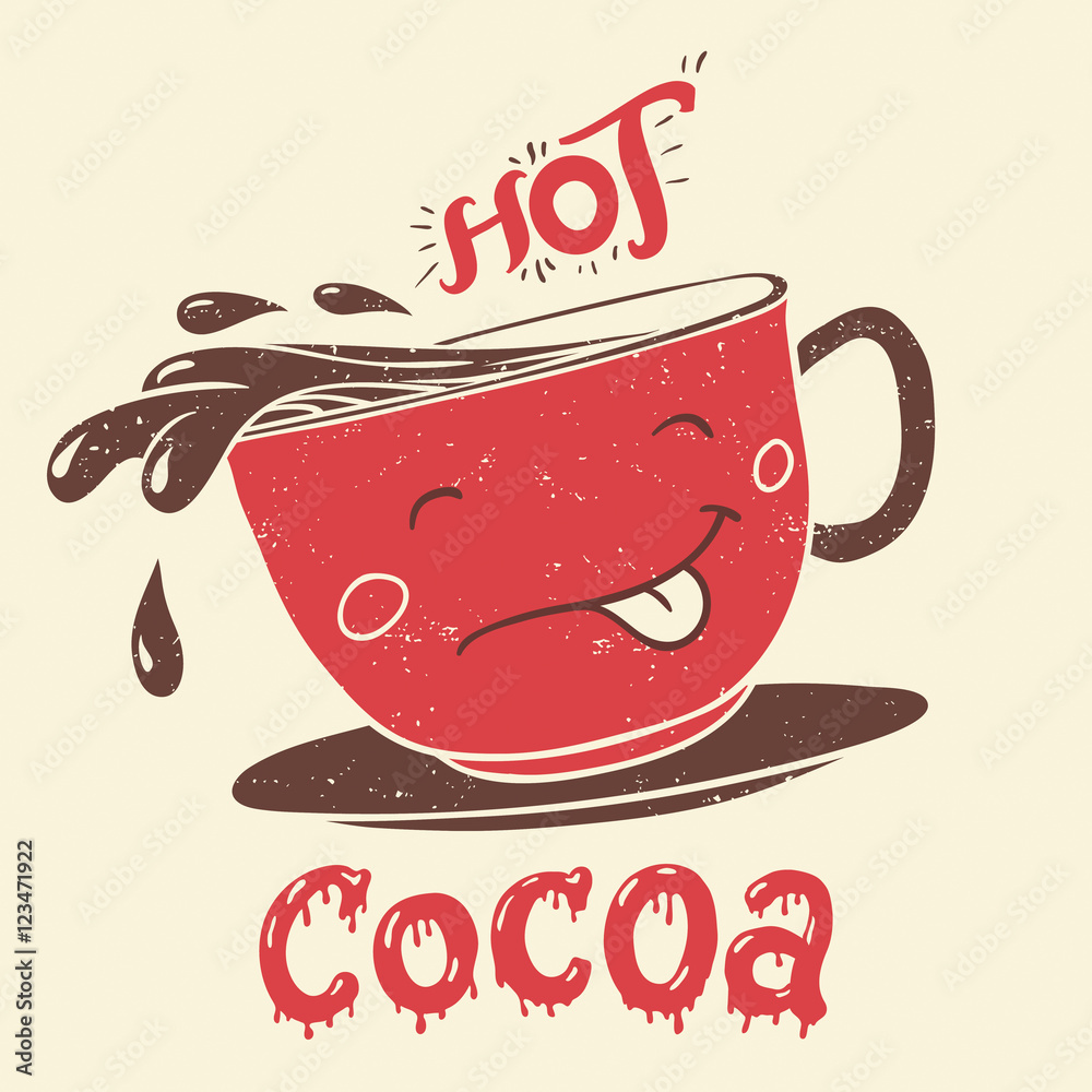 Funny cup of hot cocoa cartoon character with hand lettering. Hand ...