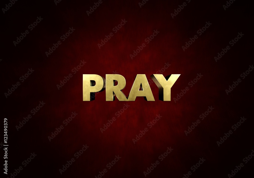 The word "PRAY" written in vintage metal letter press type in a red ...