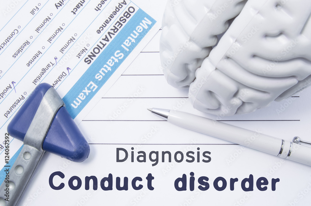 Diagnosis Conduct Disorder. Medical psychiatrist opinion with written ...