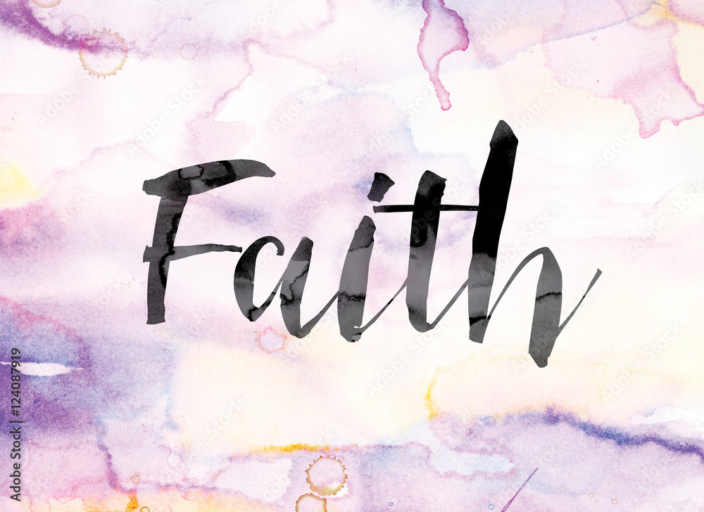 Faith Colorful Watercolor and Ink Word Art Stock Illustration | Adobe Stock