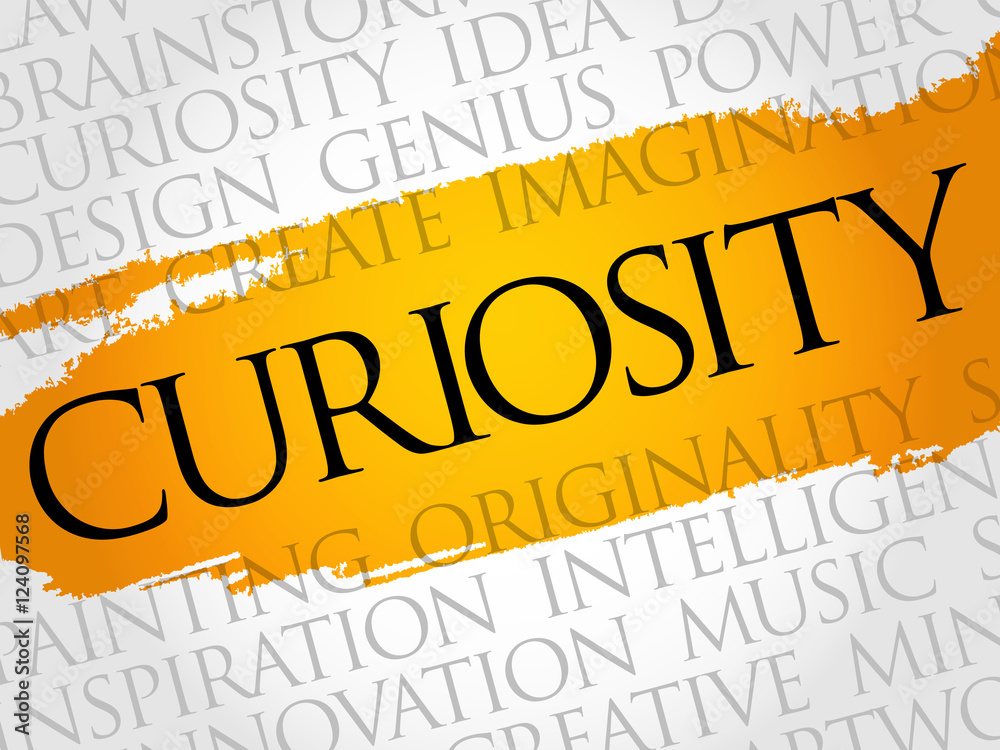 Curiosity word cloud collage, creative business concept background ...