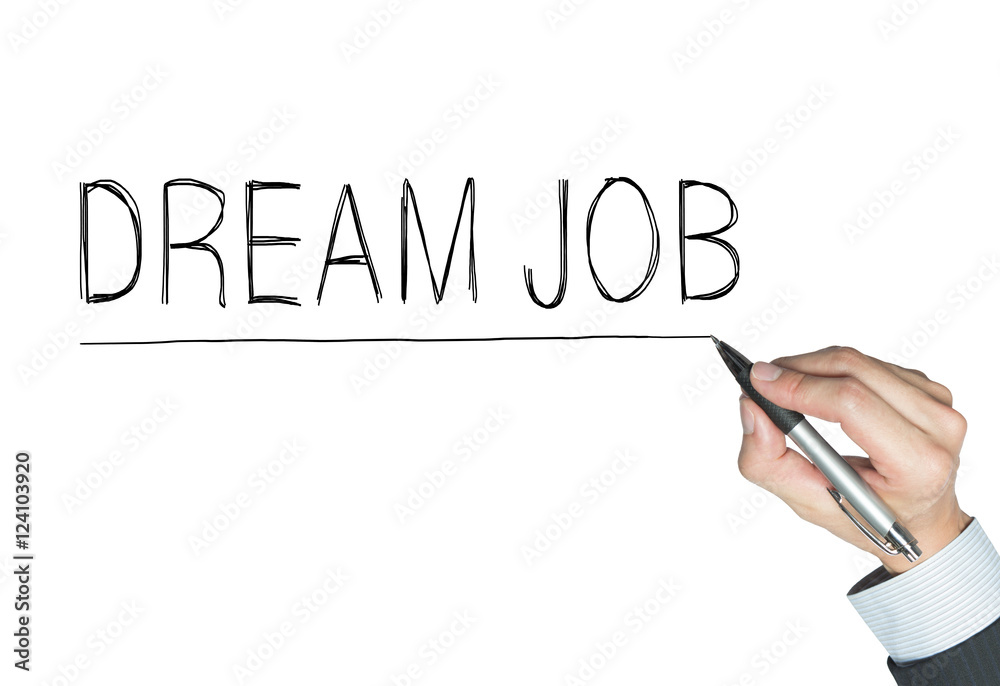 dream job written by hand Stock-Foto | Adobe Stock