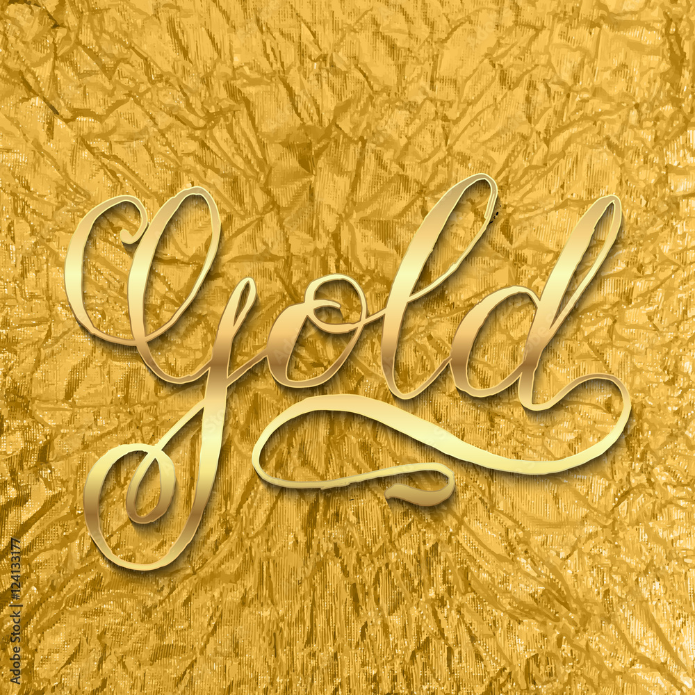Hand lettering, calligraphy gold on gold metal background for ba Stock ...