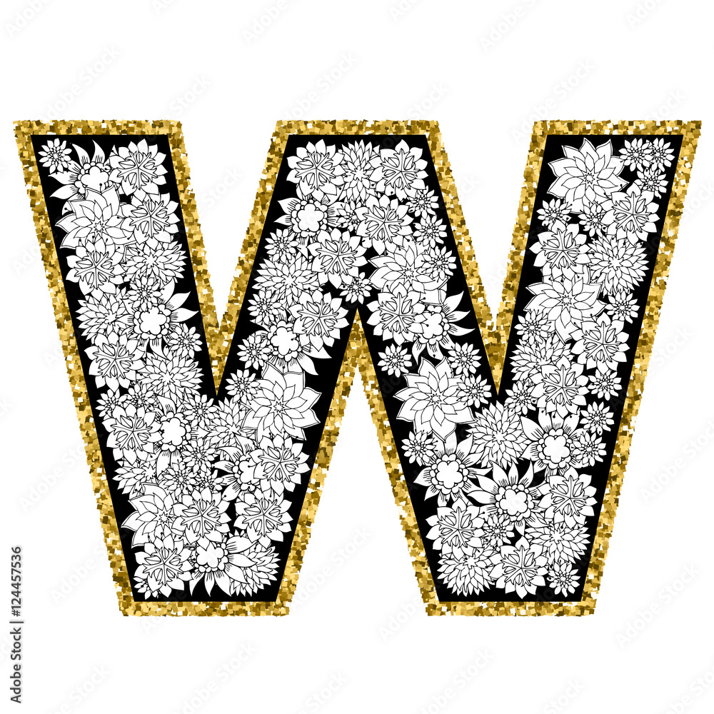 Hand drawn floral alphabet design. Gold glittering contour. Letter W ...
