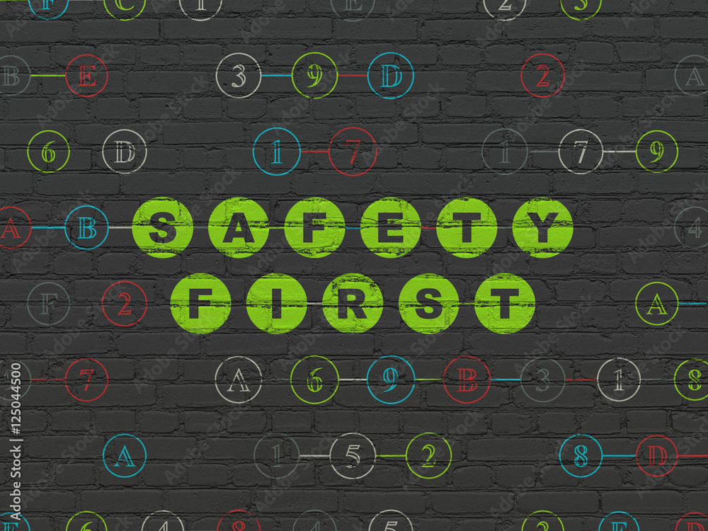 Safety concept: Safety First on wall background Stock Illustration ...
