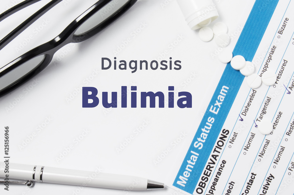 Diagnosis of Bulimia. Results of mental status exam, container with ...