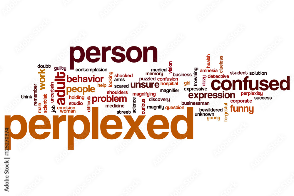 Perplexed word cloud Stock Illustration | Adobe Stock
