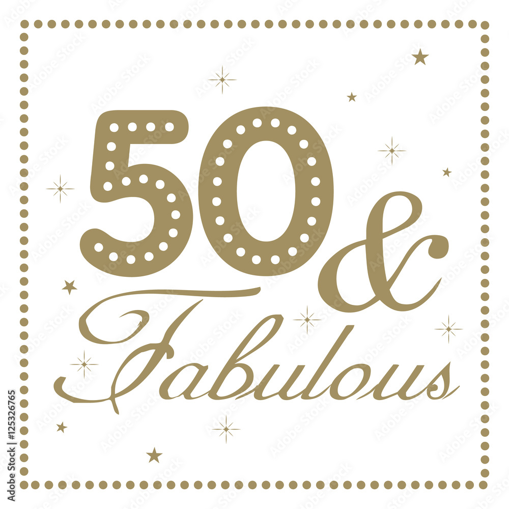 fifty and fabulous greeting card Stock Vector | Adobe Stock
