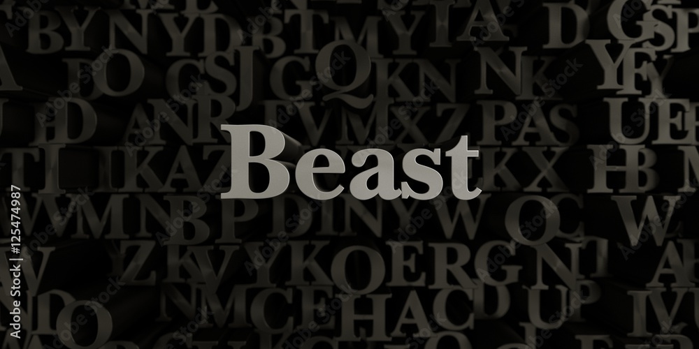 Beast - Stock image of 3D rendered metallic typeset headline ...