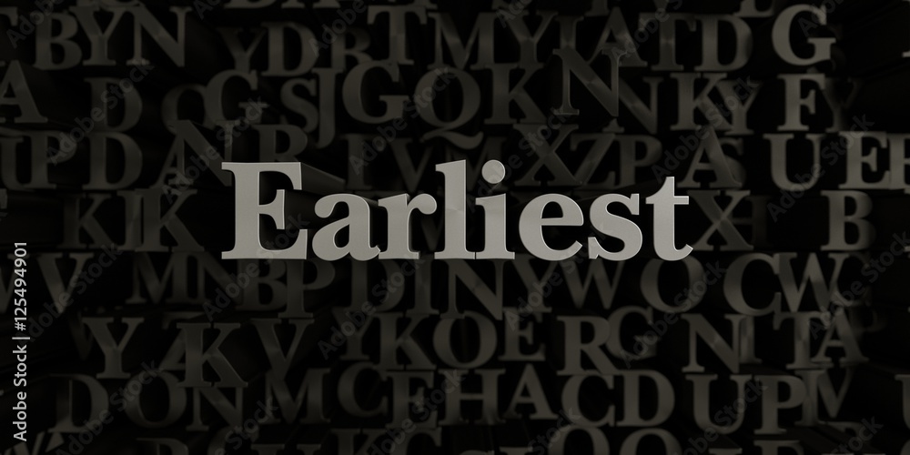 Earliest - Stock image of 3D rendered metallic typeset headline ...