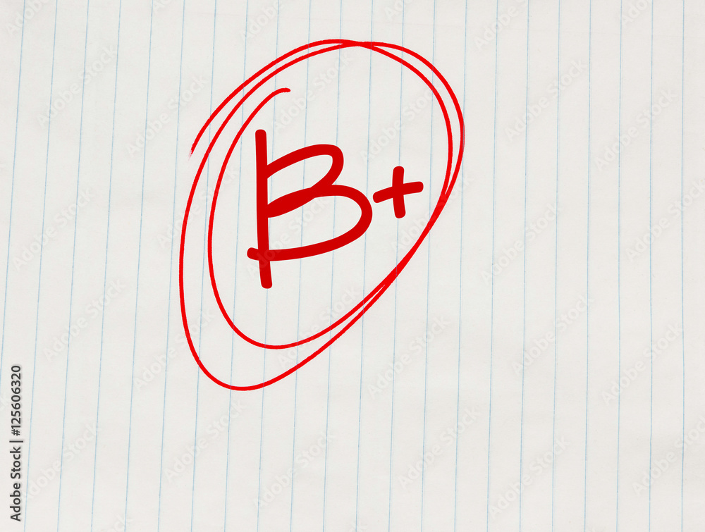 B plus (B+) grade written in red on notebook paper Stock Photo | Adobe ...