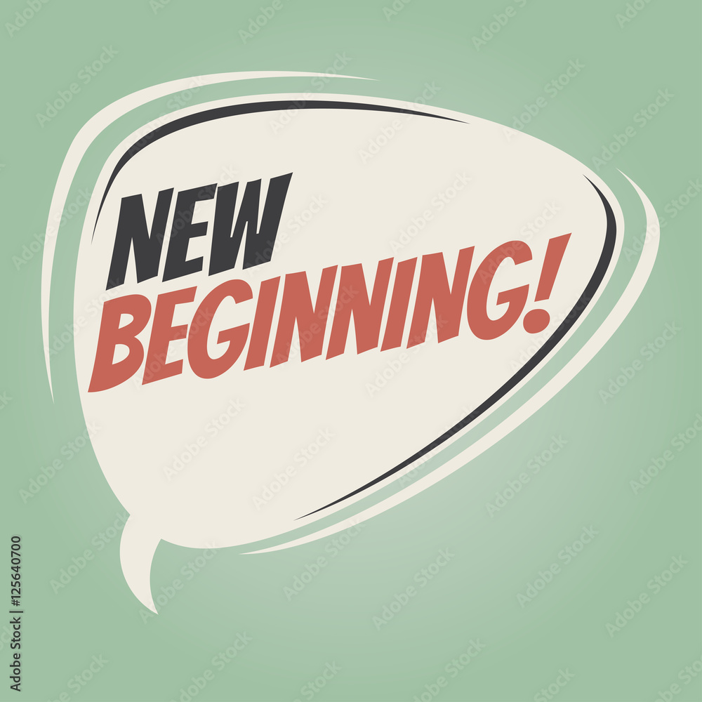 new beginning retro speech balloon Stock Vector | Adobe Stock
