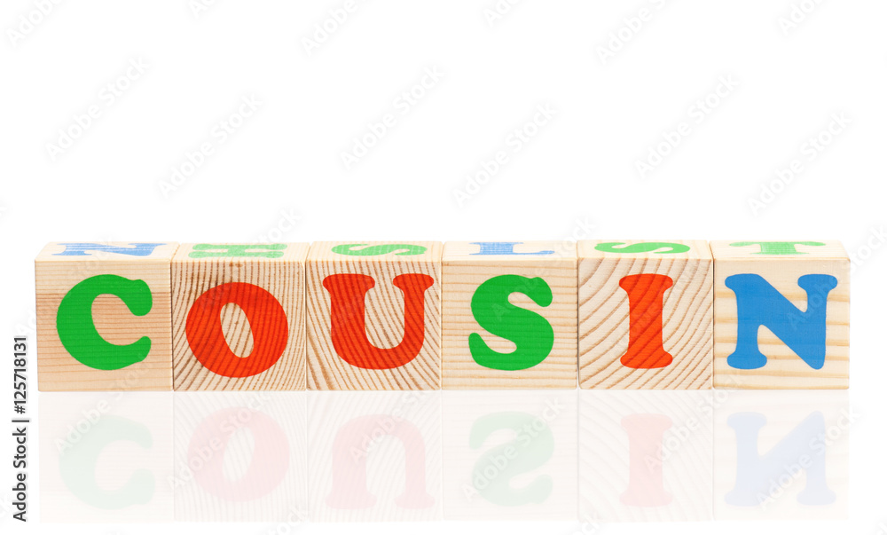 Cousin word formed by colorful wooden alphabet blocks, isolated on ...