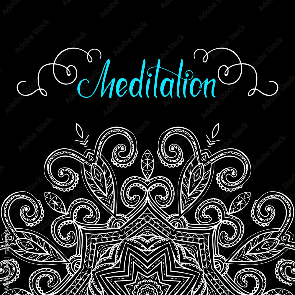 Hand-drawn Mandala border with place for text in the middle, Meditation ...