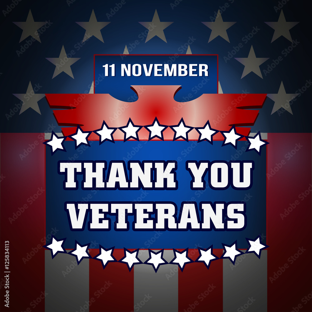 Thank you veterans, illustration for the holiday Veterans Day, American ...