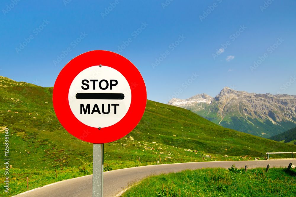 Maut Schild - STOP MAUT Stock Photo | Adobe Stock