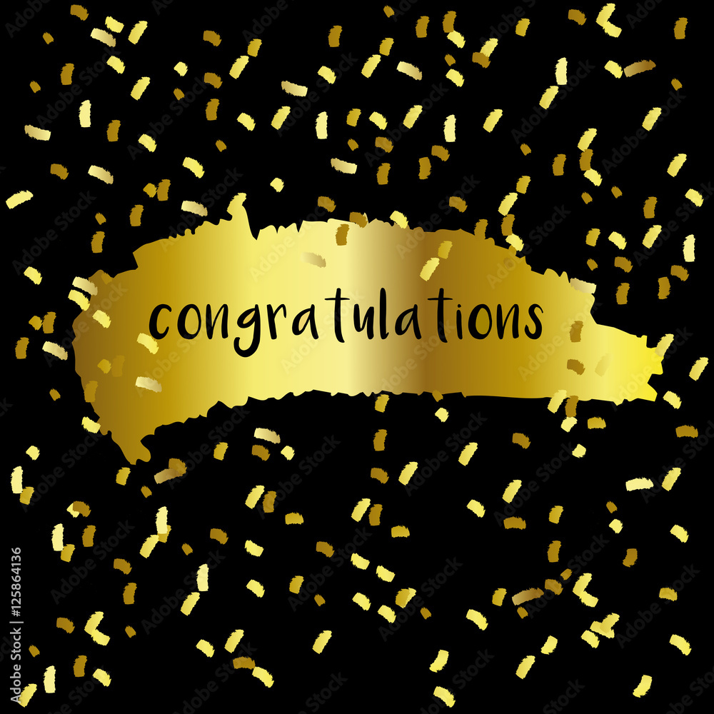 Luxury texture. Congratulations lettering on gold. Gold confetti on ...