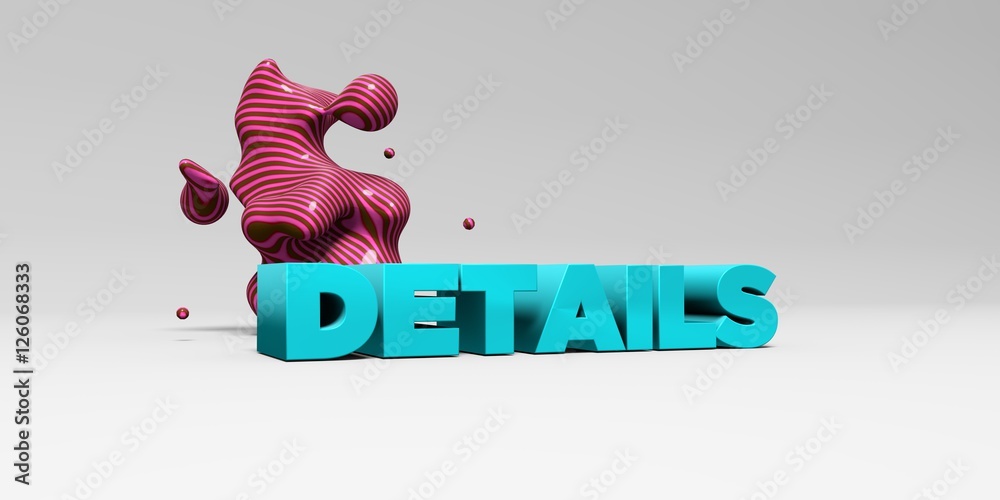 DETAILS - color type on white studiobackground with design element - 3D ...