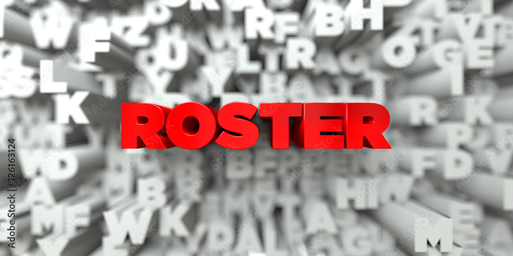 ROSTER - Red text on typography background - 3D rendered royalty free ...