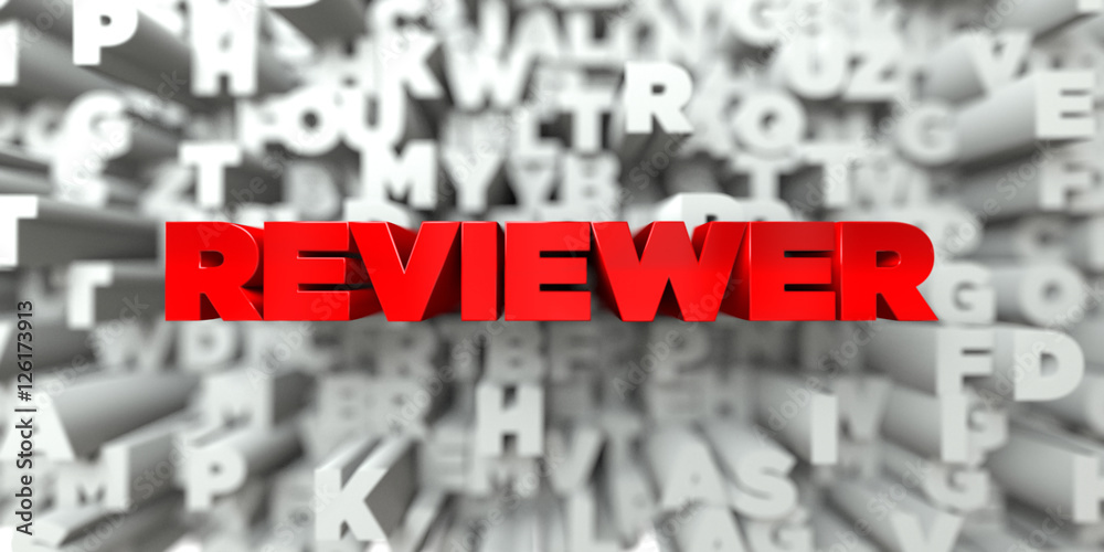 REVIEWER - Red text on typography background - 3D rendered royalty free ...