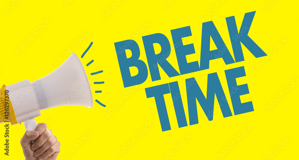Break Time Stock Photo | Adobe Stock