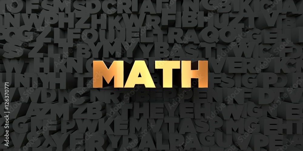 Math - Gold text on black background - 3D rendered royalty free stock ...