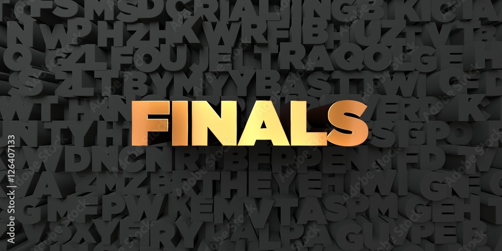 Finals - Gold text on black background - 3D rendered royalty free stock ...