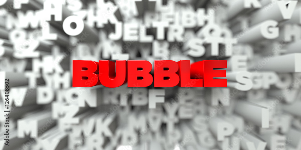 BUBBLE - Red text on typography background - 3D rendered royalty free ...