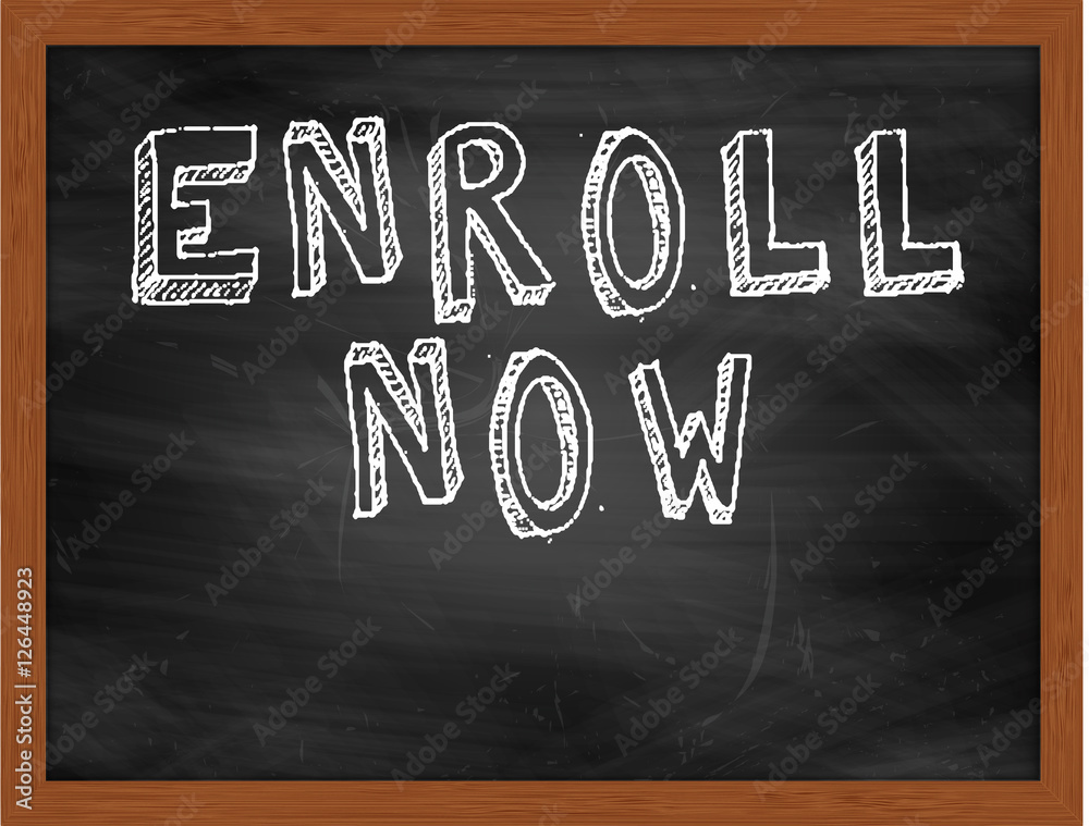 ENROLL NOW handwritten text on black chalkboard Stock Photo | Adobe Stock