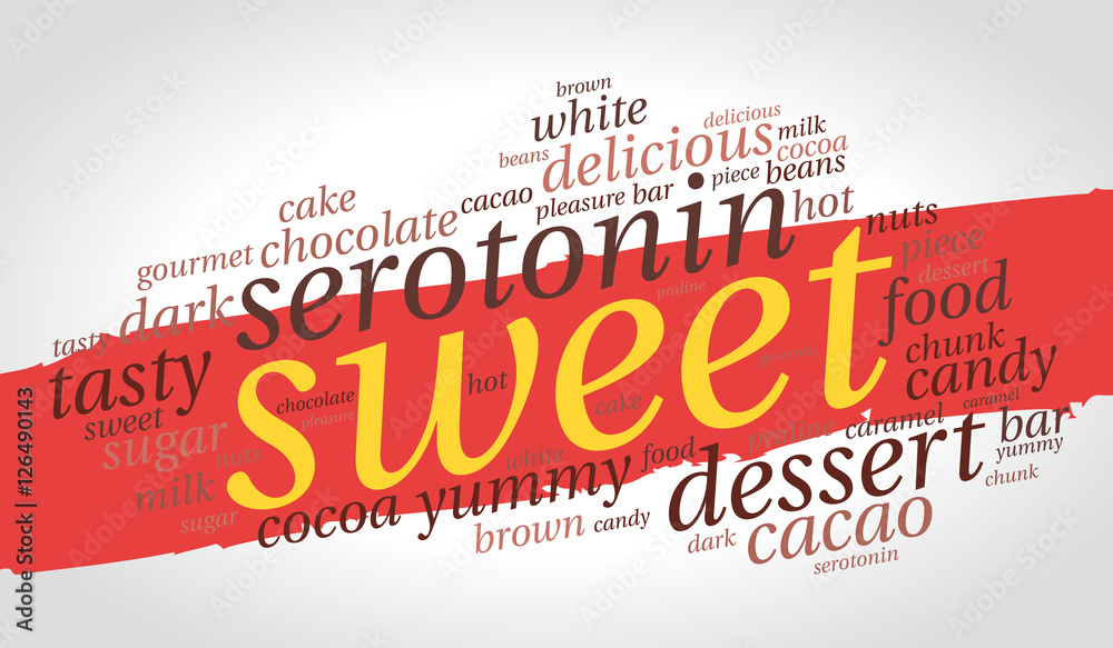 Sweet. Word cloud, red stroke of paint, gradient gray background ...